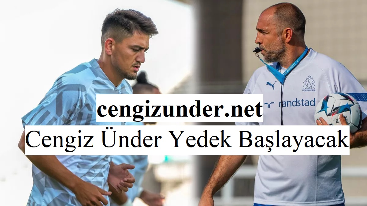 Cengiz Ünder Yedek Başlayacak - Cengiz Ünder